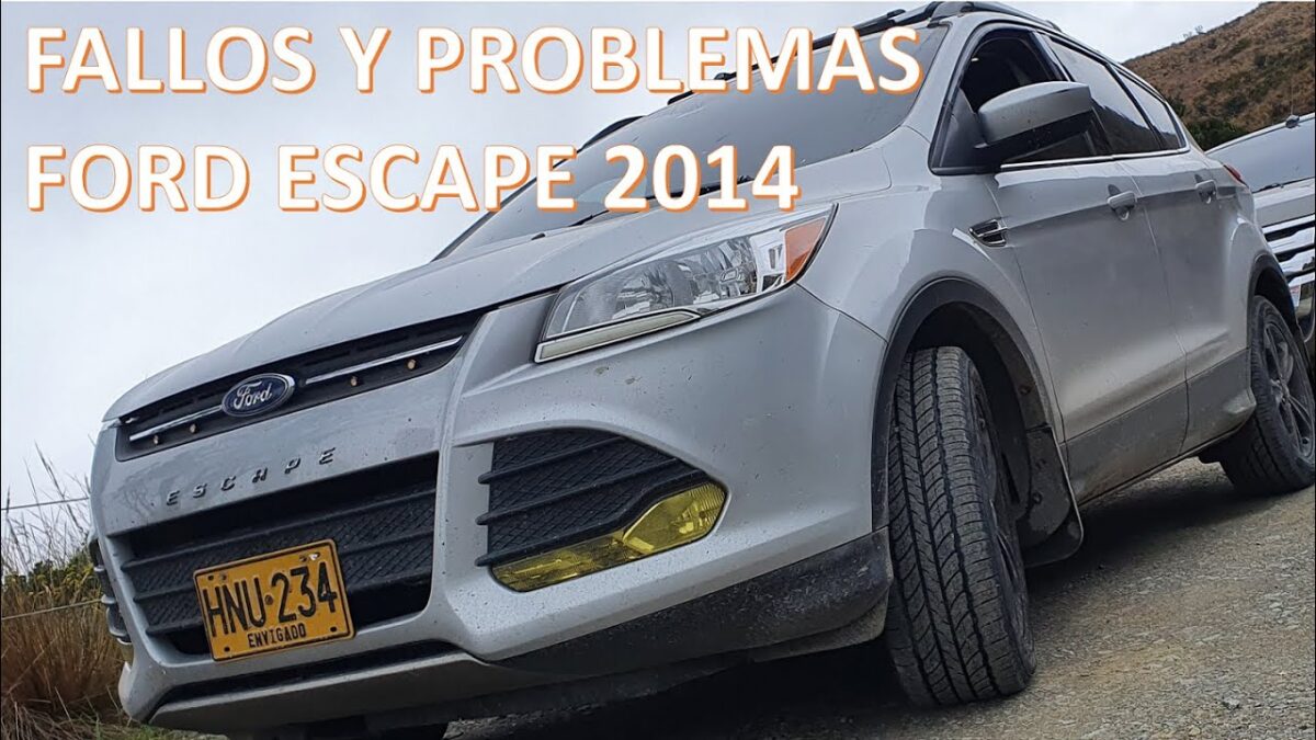 Solución a las fallas de Ford Escape 2014: Consejos y recomendaciones